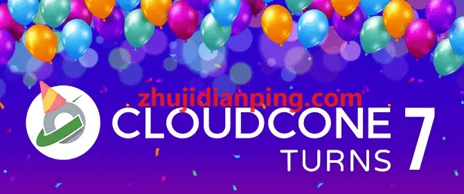 CloudCone：7周年庆，洛杉矶SC2/洛杉矶DC1机房/4核/8G/220GB 纯RAID-10 SSD/6TB@1Gbps/月付$17.96，洛杉矶VPS/洛杉矶DC2机房/2核/1G ...